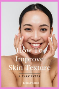 How can I improve the texture of my skin? - MyMedicPlus